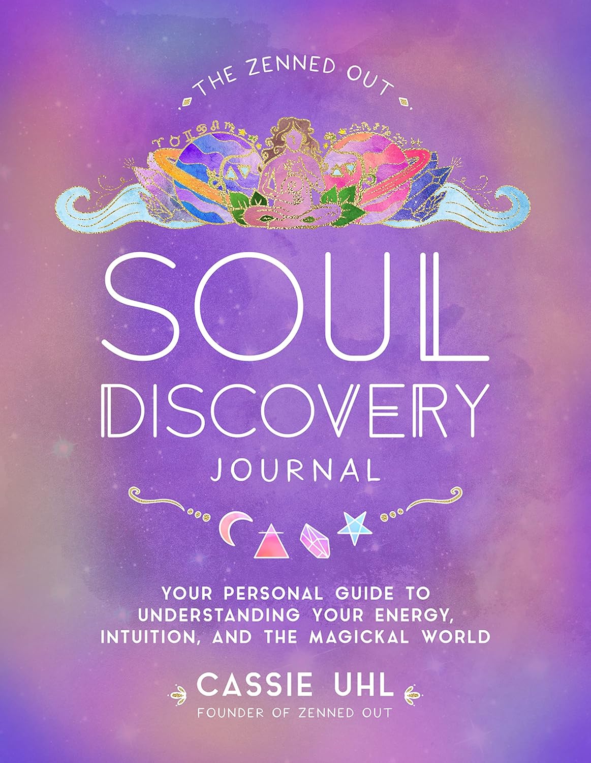 The Zenned Out Soul Discovery Journal – Natural Witch